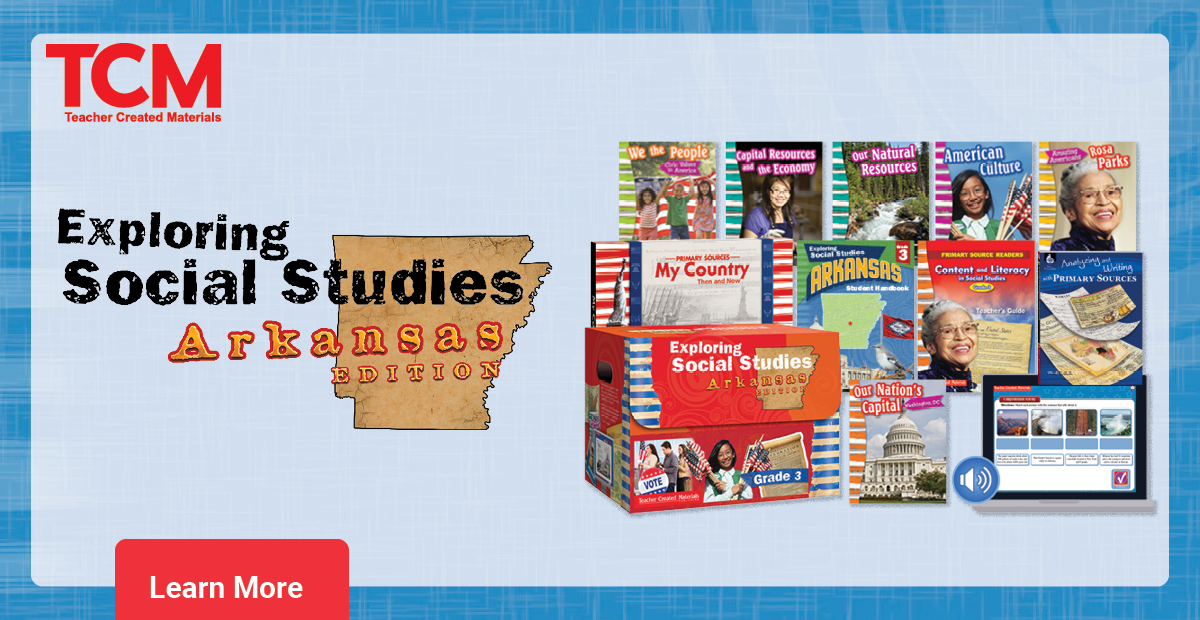 Exploring Social Studies: Arkansas | Teacher Created Materials