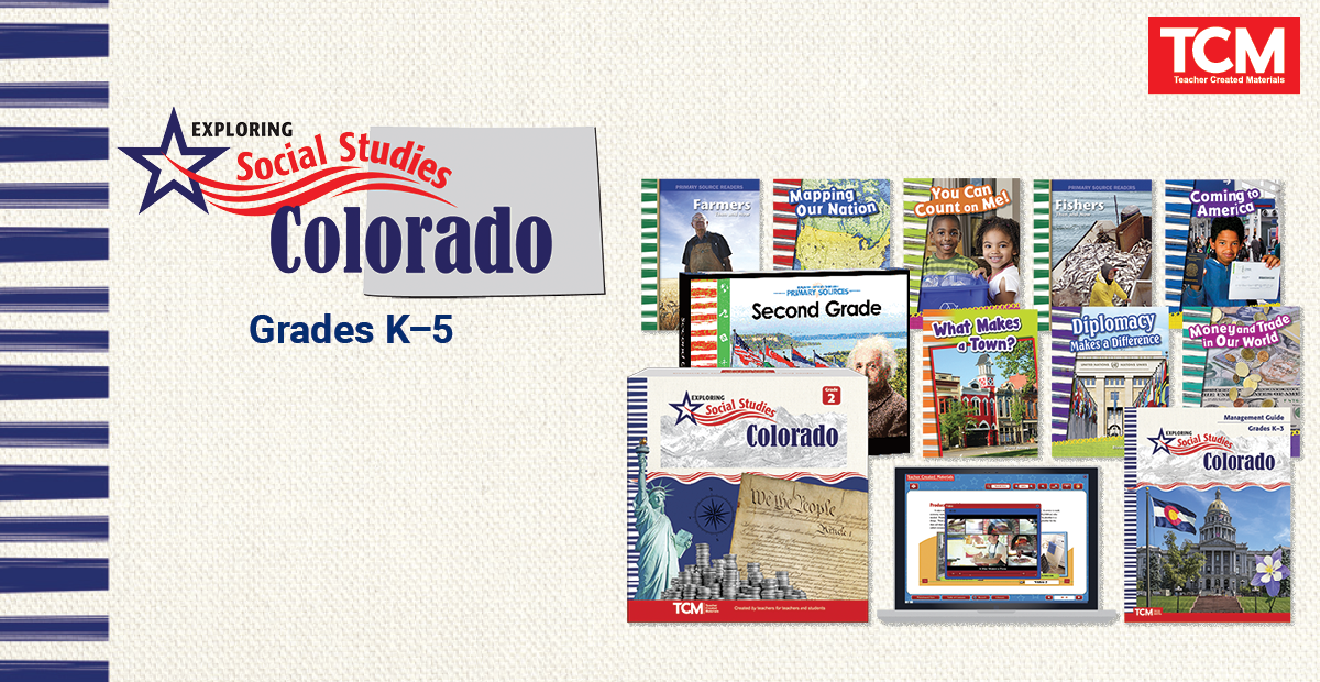 Exploring Social Studies: Colorado | Teacher Created Materials