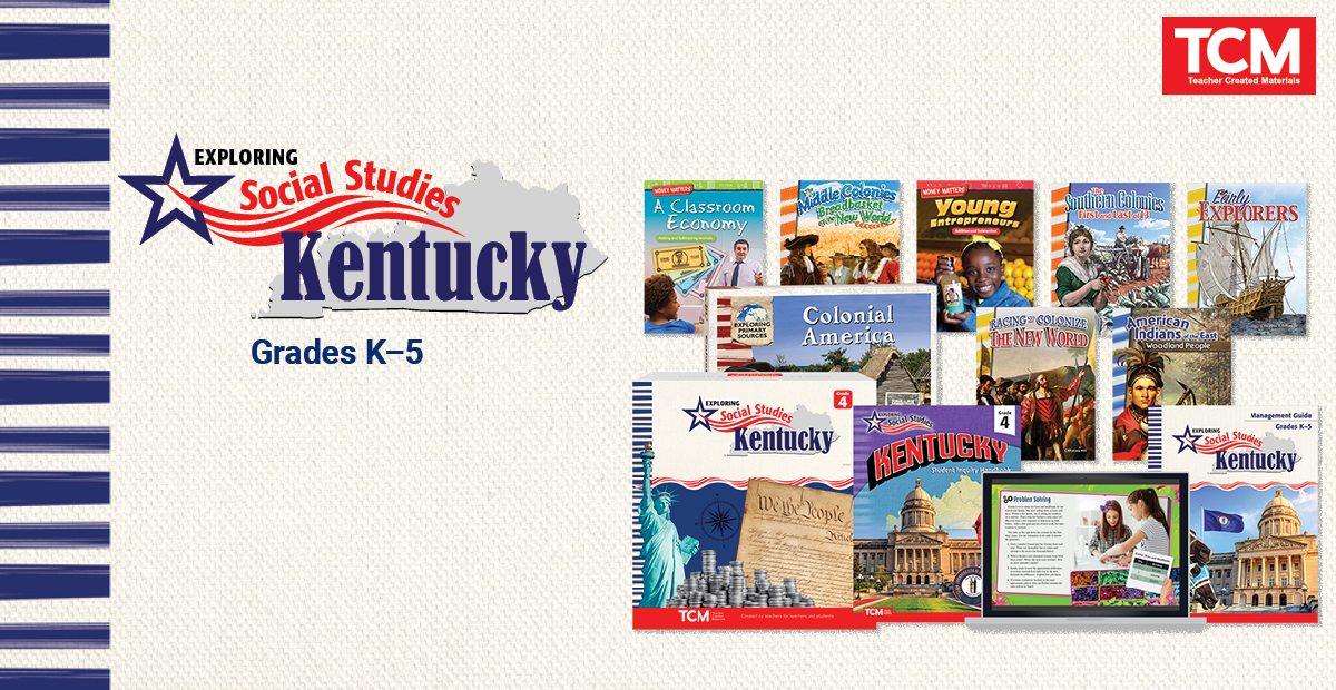 Exploring Social Studies: Kentucky | Teacher Created Materials