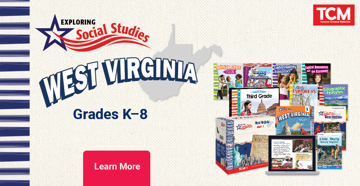 Exploring Social Studies: West Virginia | Teacher Created Materials