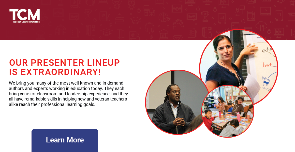 Our Presenters | Teacher Created Materials