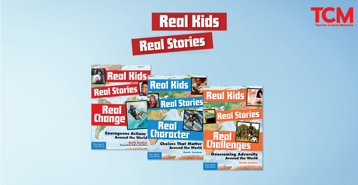 Real Kids, Real Stories | Teacher Created Materials